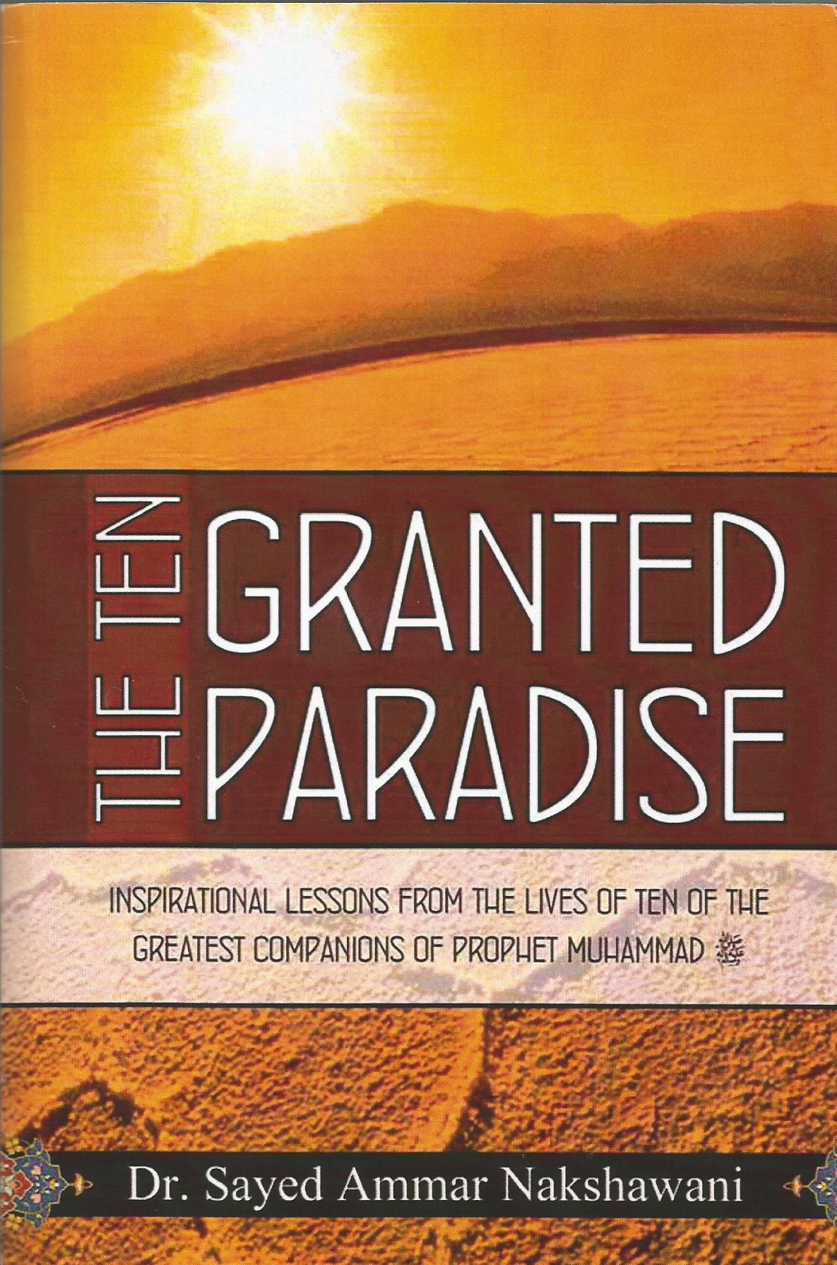 Book Review: "The Ten Granted Paradise" by Ammar Nakshawani ...